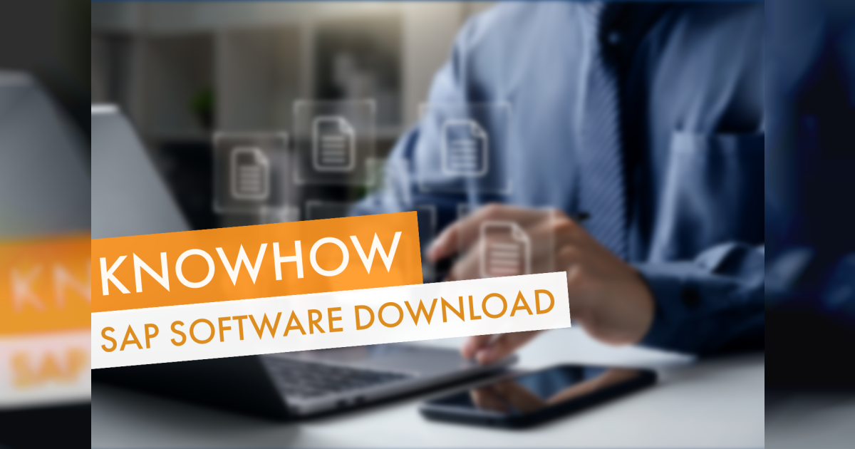 KnowHow: SAP Software Download