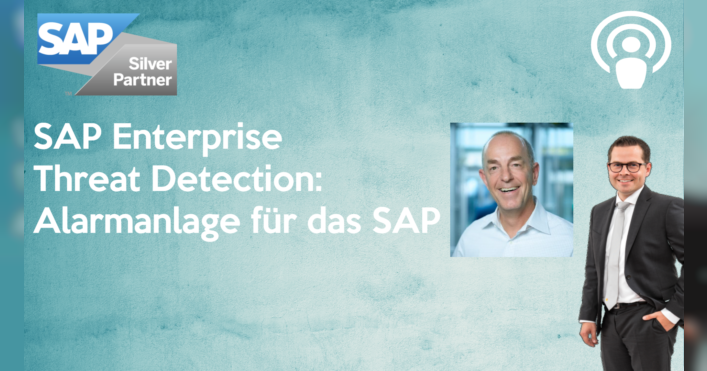 SAP Enterprise Threat Detection: Alarmanlage für das SAP