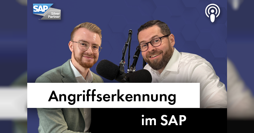 Angriffserkennung im SAP – mit Luca Cremer